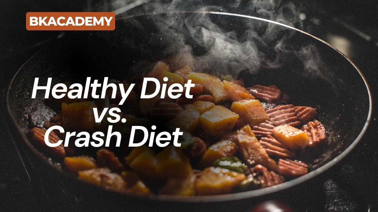 Healthy Diet vs. Crash Diet : The Battle You Must Know About - Science ...
