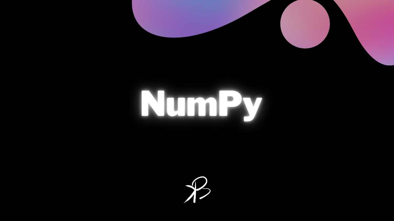 What Is Numpy In Python Science And Technology 8308